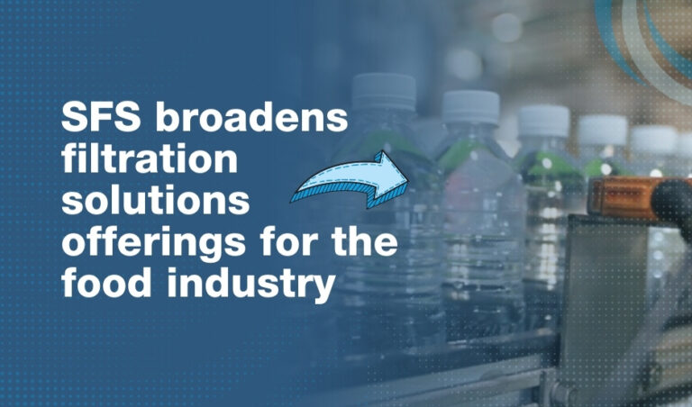 SFS broadens filtration solutions offerings for the food industry
