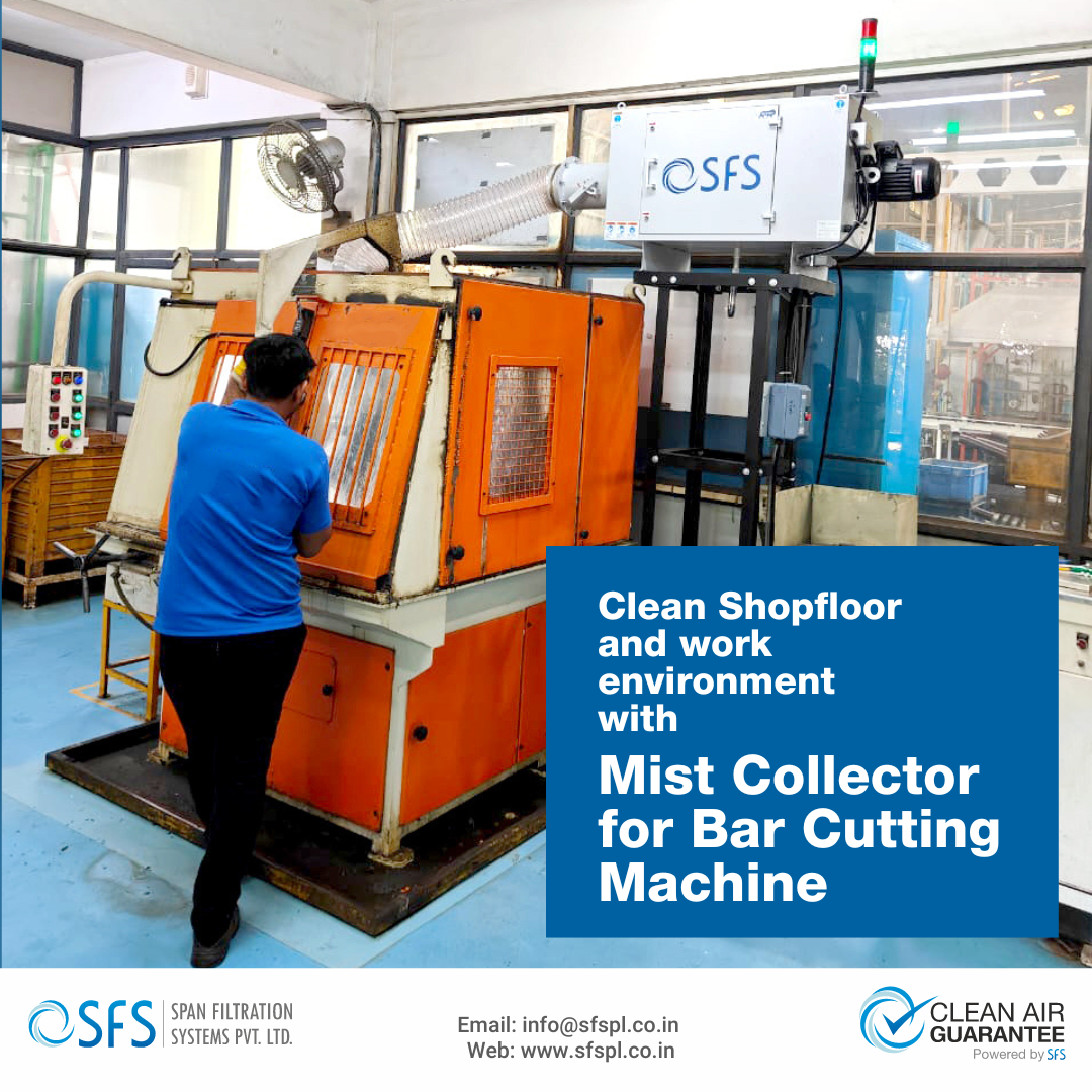 Mist Collector for CNC Bar Cutting Machine - SFS