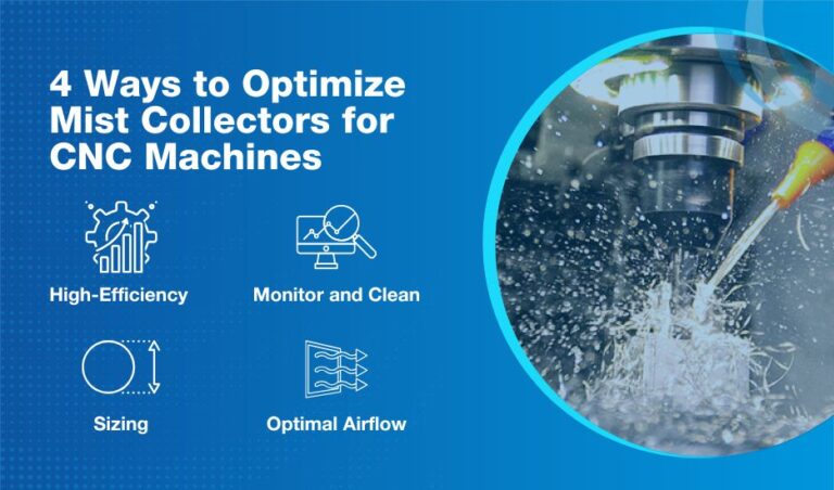 4 Proven Tips for Optimizing Mist Collector Filters for CNC Machine
